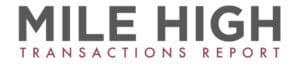 Mile High Transactions Report - Mile High CRE